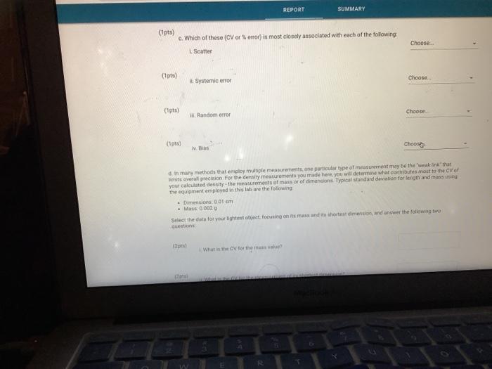 REPORT SUMMARY (12pts) Analysis: Density of weighed | Chegg.com