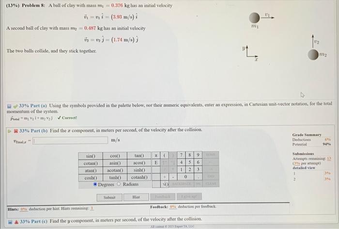Solved (13\%) Problem 8: ∧ ball of clay with mass m1=0,376 | Chegg.com