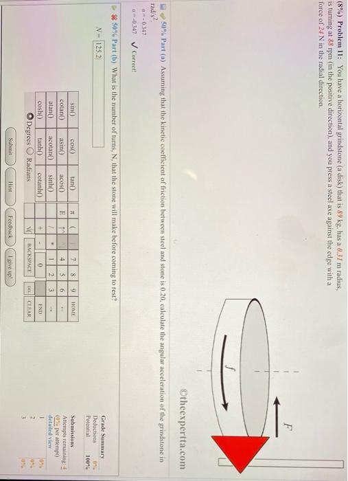 Solved (8%) Problem 11: You have a horizontal grindstone (a | Chegg.com