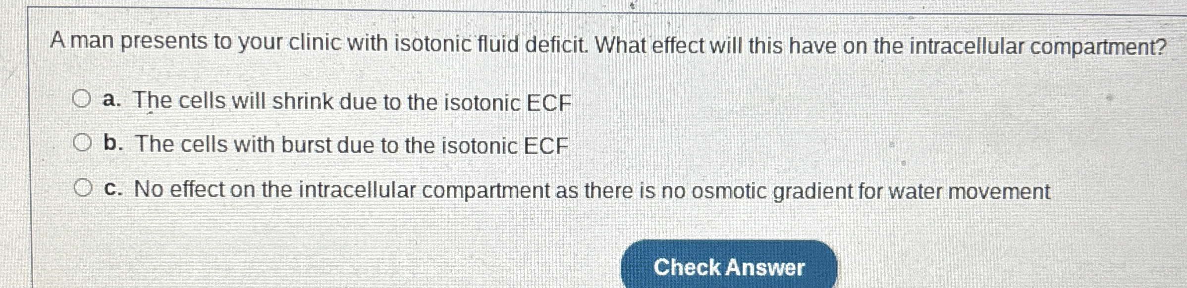 Solved A man presents to your clinic with isotonic fluid | Chegg.com