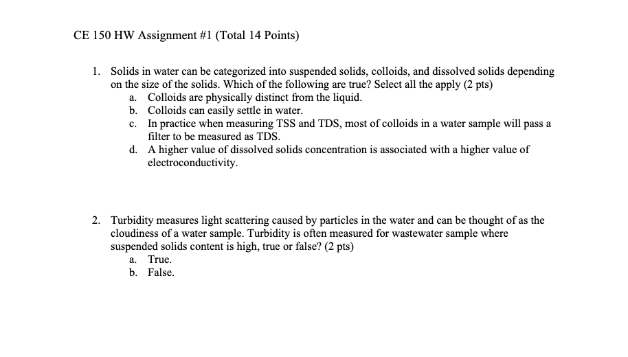 Solved 2. ﻿Turbidity measures light scattering caused by | Chegg.com