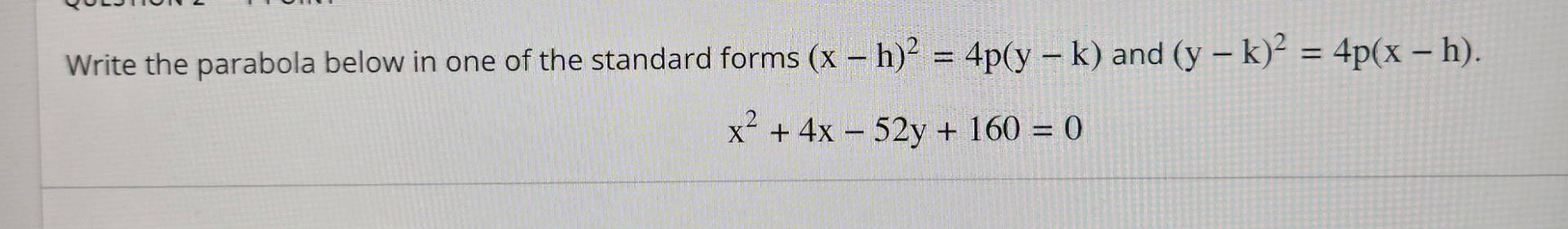 Solved Write the parabola below in one of the standard forms | Chegg.com