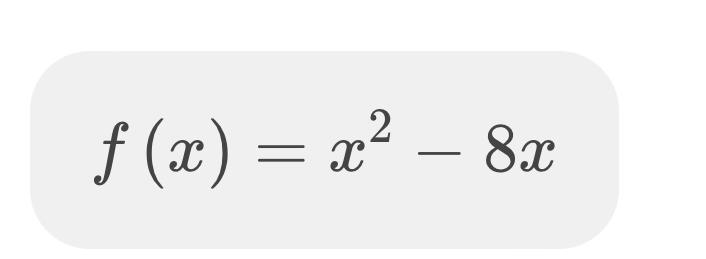 Solved f(x)=x2-8x | Chegg.com