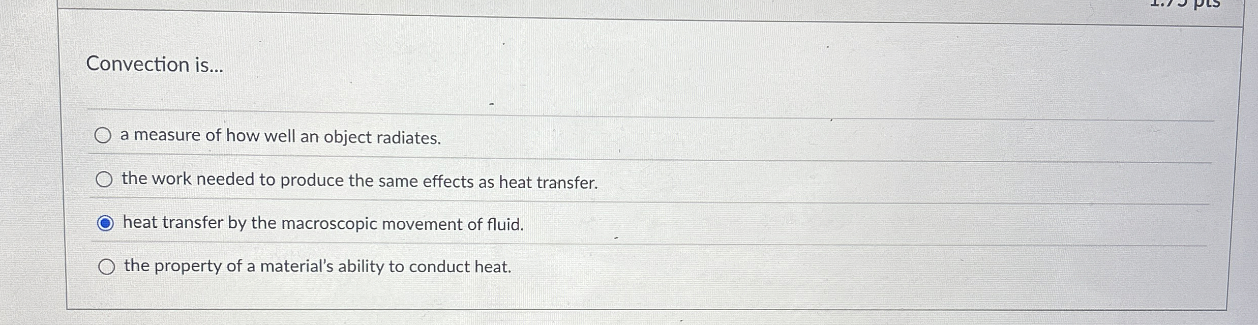Solved Convection is...a measure of how well an object | Chegg.com