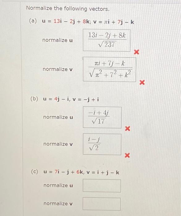 Solved Normalize the following vectors. (a) | Chegg.com