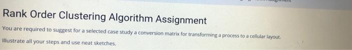 Solved Rank Order Clustering Algorithm Assignment You are | Chegg.com