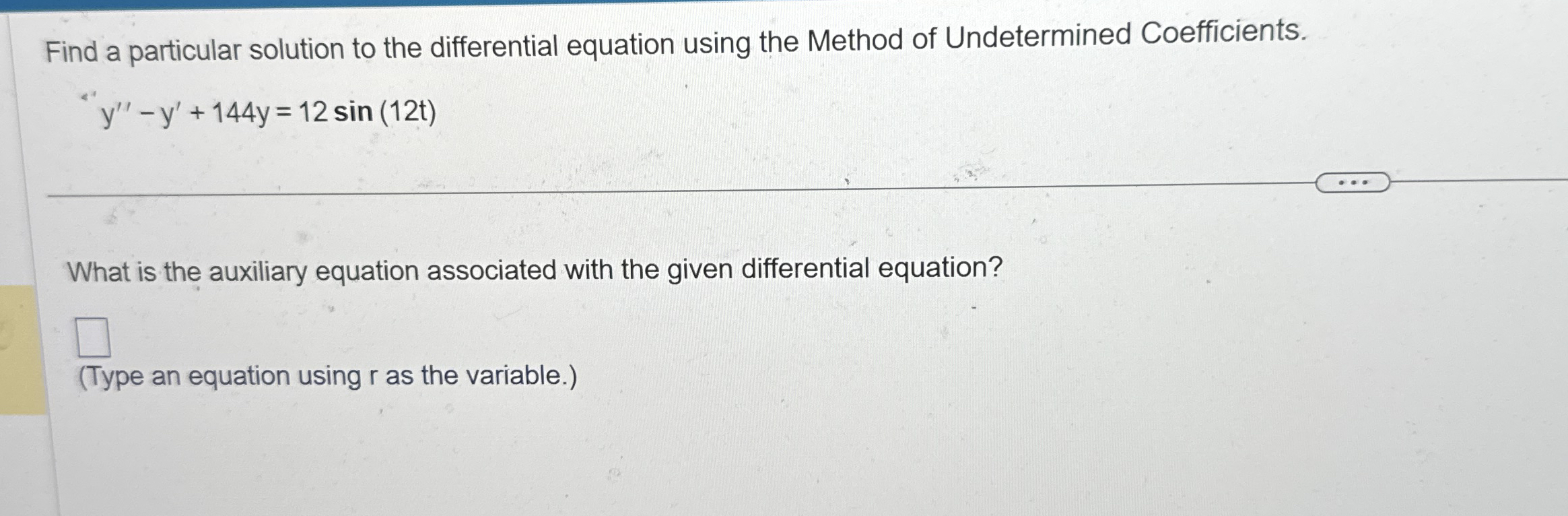 Solved Find a particular solution to the differential | Chegg.com