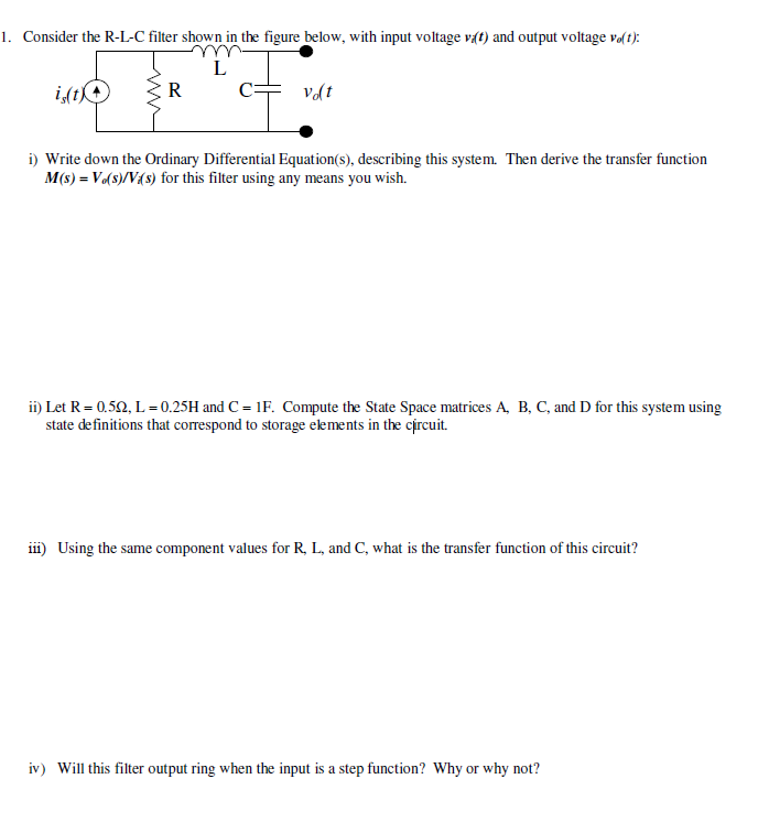 Solved Consider the R-L-C filter shown in the figure below. | Chegg.com