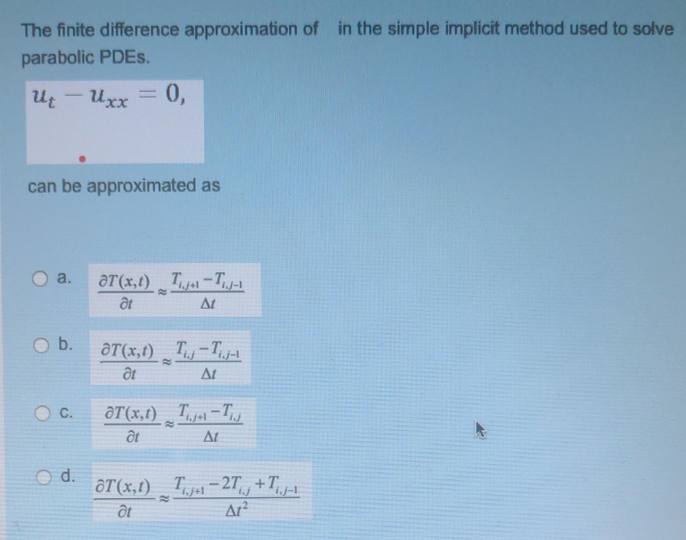 Solved Computational molecule for Simple Implicit method O | Chegg.com Solved Computational molecule for Simple Implicit method O | Chegg.com