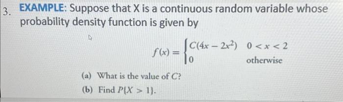 Solved EXAMPLE: Suppose that X is a continuous random | Chegg.com