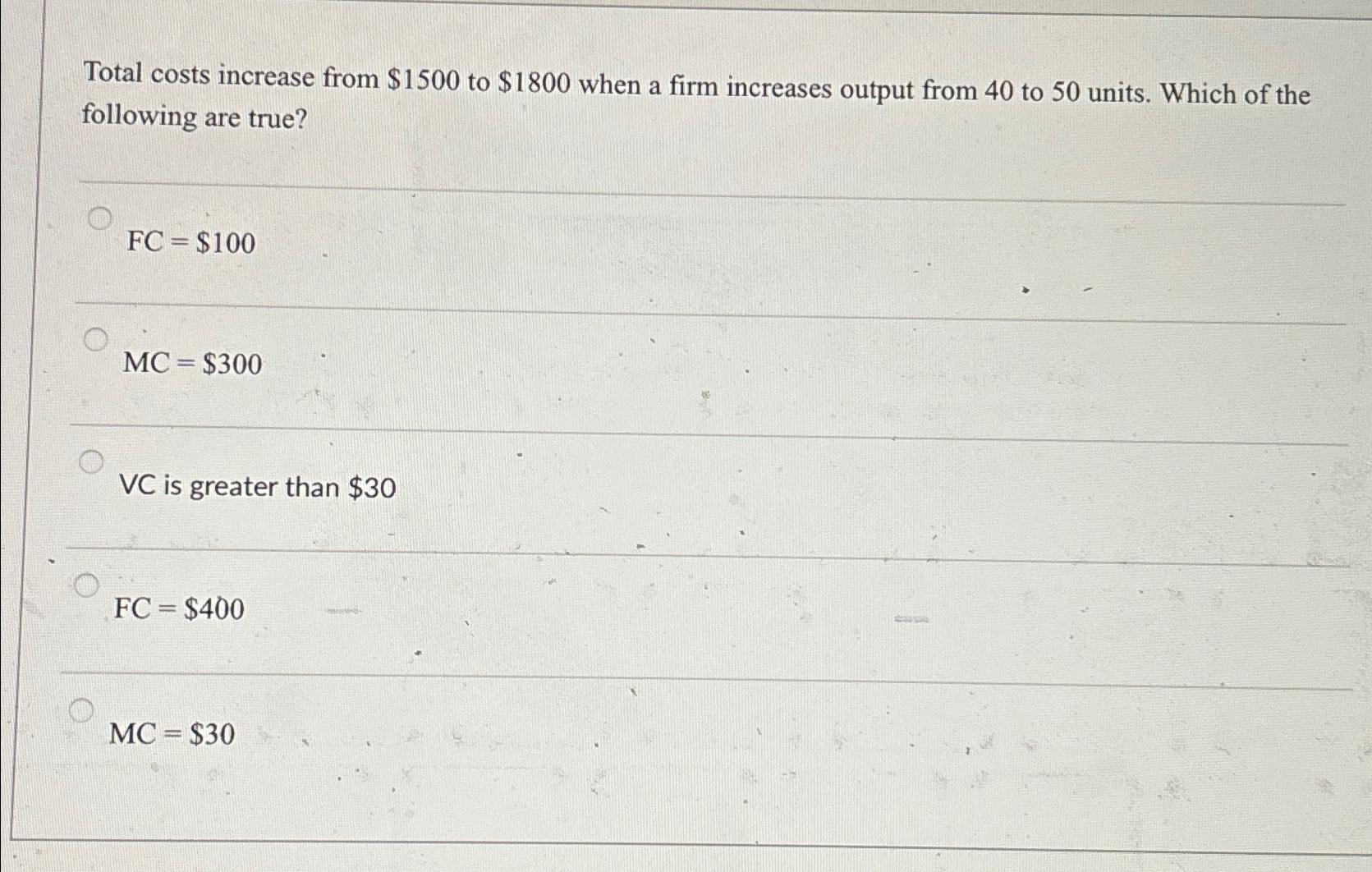 Solved Total costs increase from $1500 ﻿to $1800 ﻿when a | Chegg.com