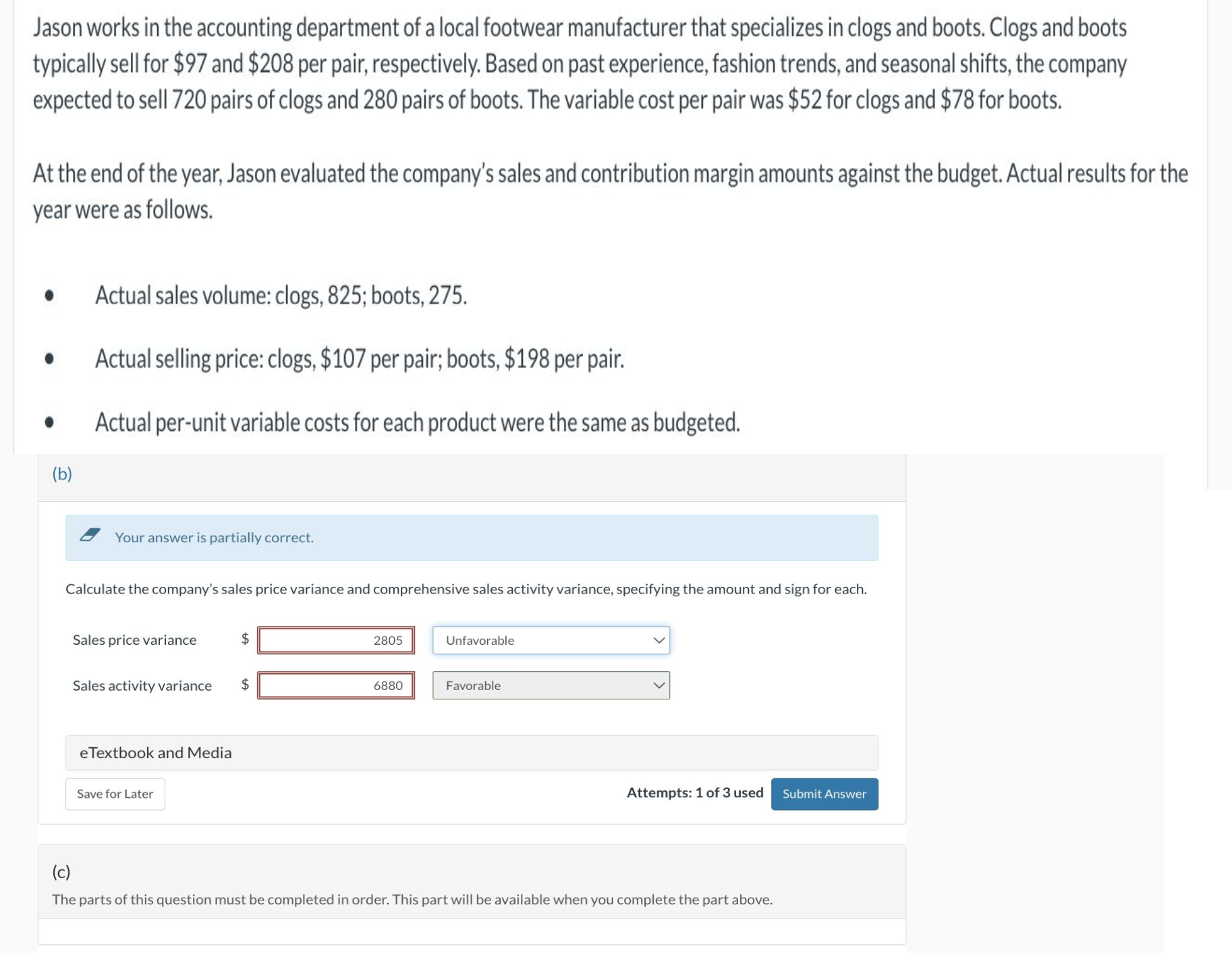 Solved (b)Your answer is partially correct.Calculate the | Chegg.com