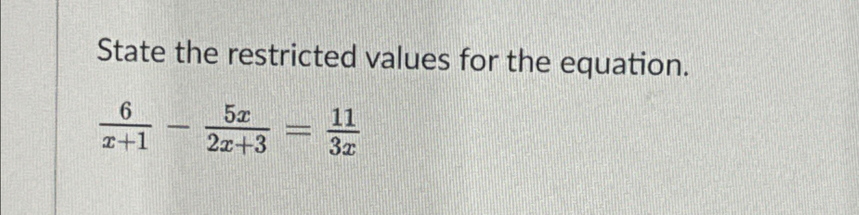 Solved State the restricted values for the | Chegg.com