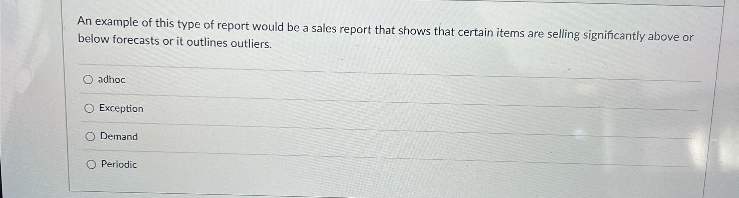 Solved An example of this type of report would be a sales | Chegg.com