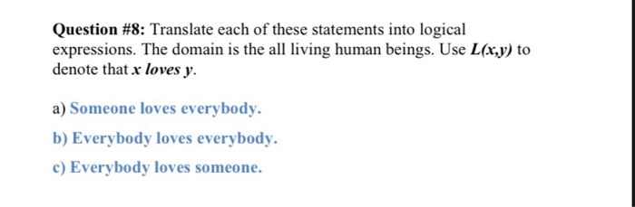 Solved Question #8: Translate each of these statements into | Chegg.com