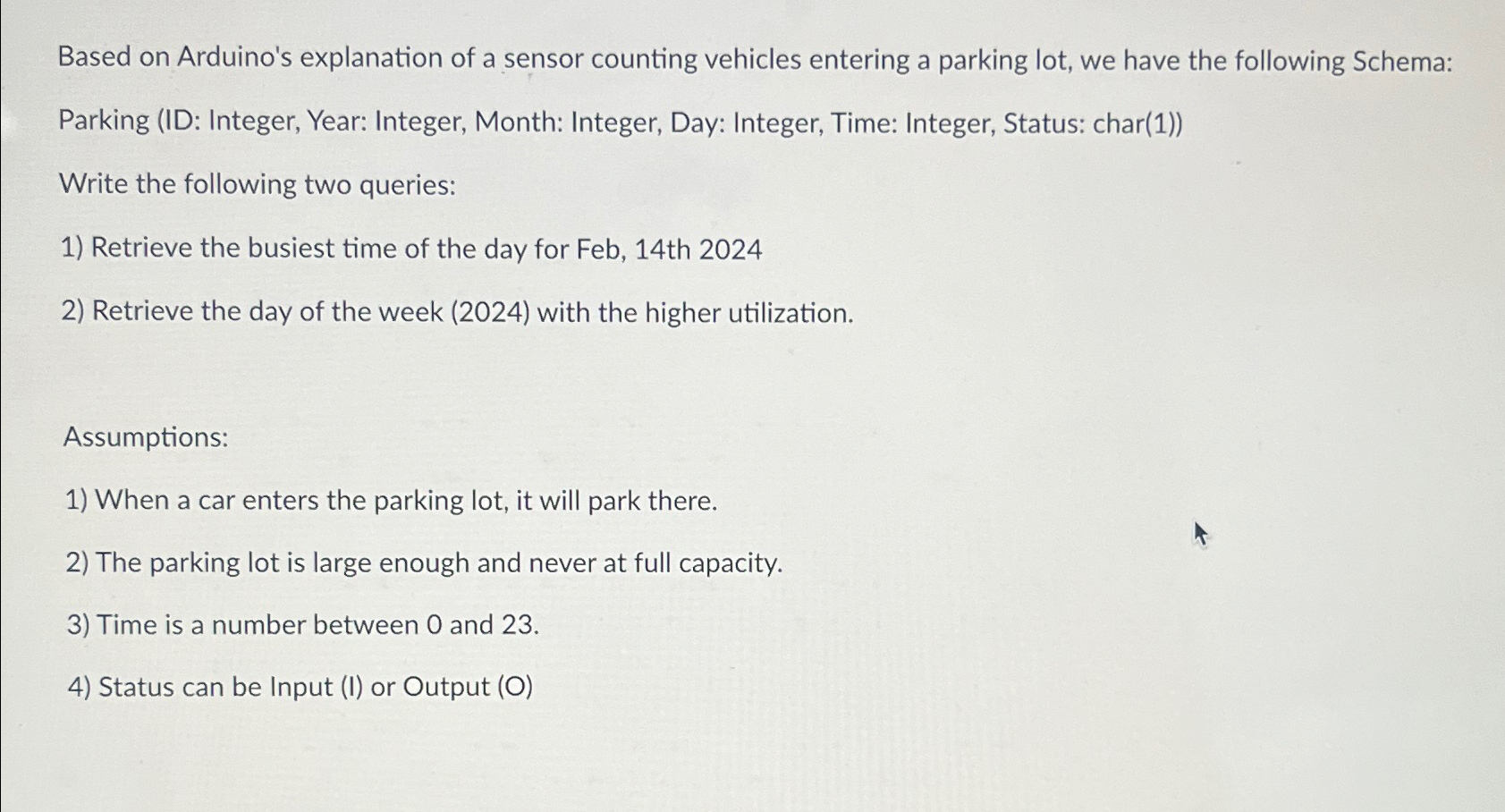 Solved Based On Arduinos Explanation Of A Sensor Counting