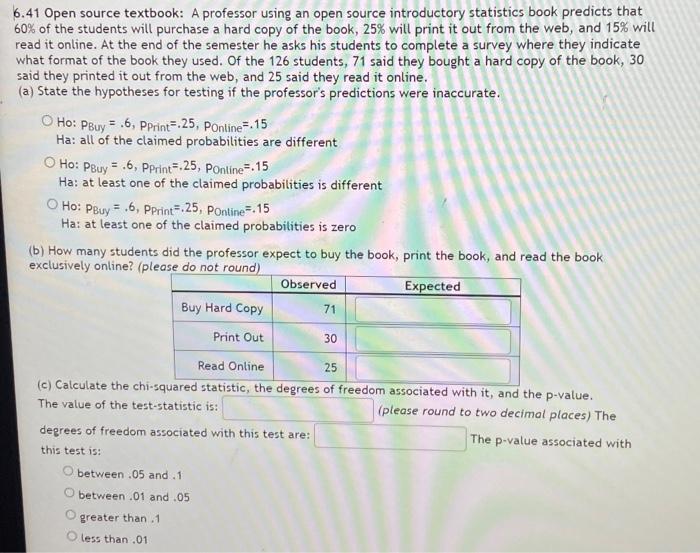Solved 6.41 Open source textbook: A professor using an open | Chegg.com