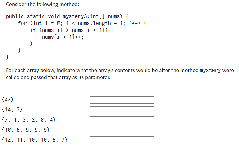 Solved Consider the following method:public static void | Chegg.com