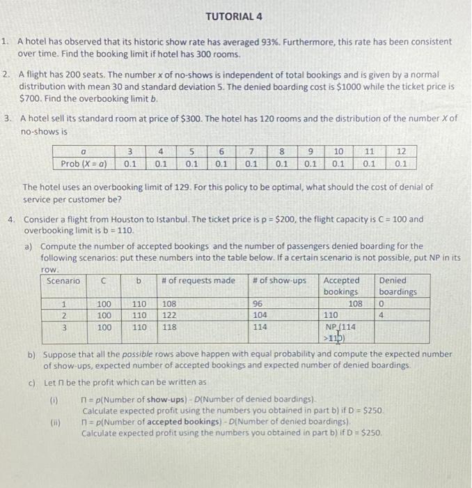 Solved 1. A hotel has observed that its historic show rate | Chegg.com