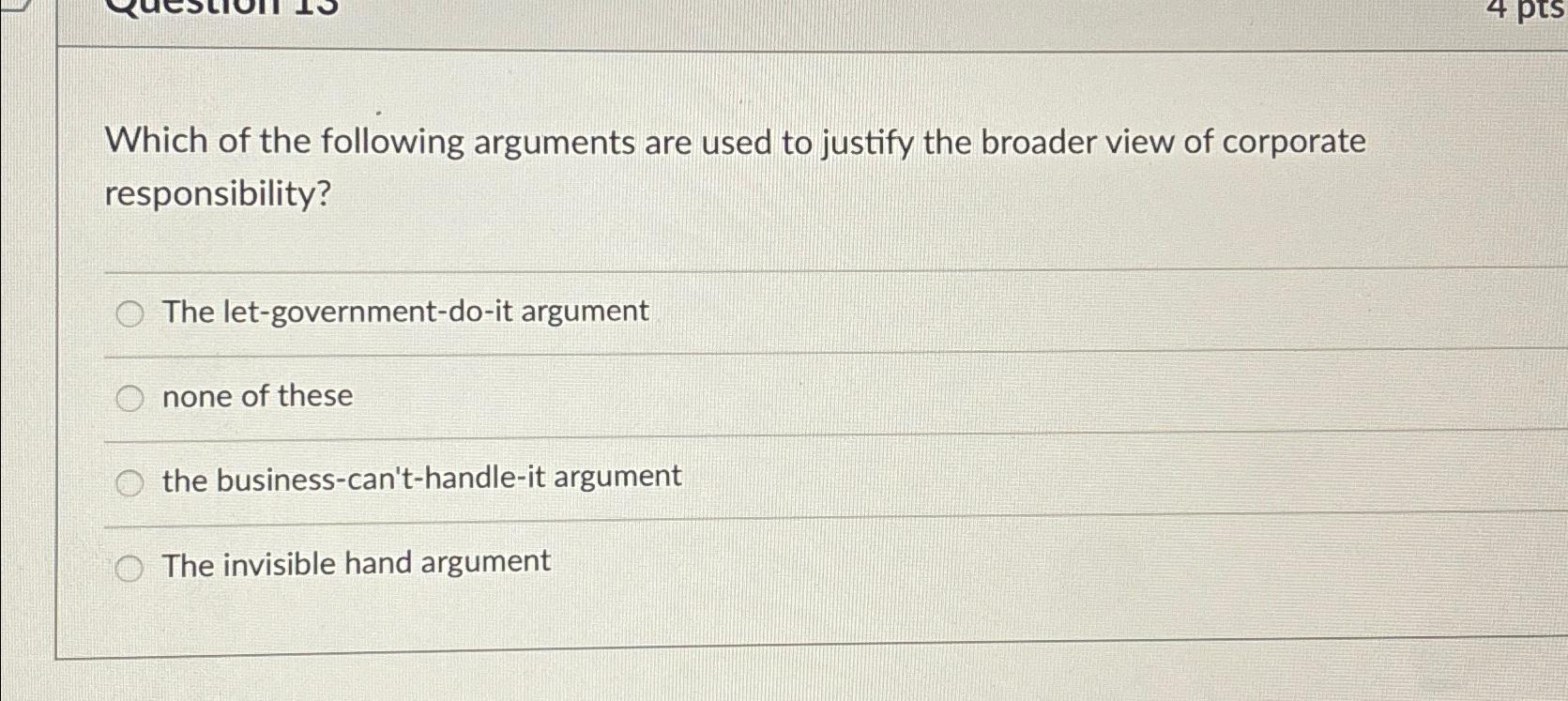 Solved Which of the following arguments are used to justify | Chegg.com
