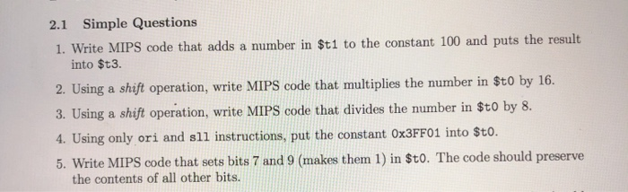 Solved 2.1 Simple Questions 1. Write MIPS code that adds a | Chegg.com