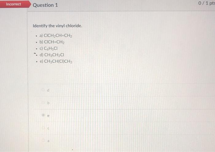 Solved Identify the vinyl chloride. - a) ClCH2CH=CH2 - b) | Chegg.com