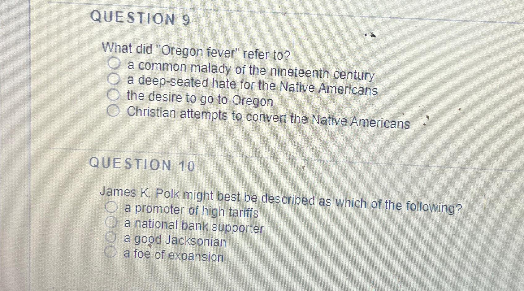 Solved QUESTION 9What did "Oregon fever" refer to?a common | Chegg.com