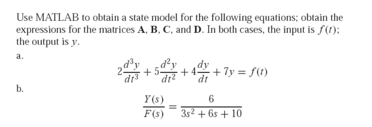 Solved HElp plz Use MATLAB to obtain a state model for the | Chegg.com