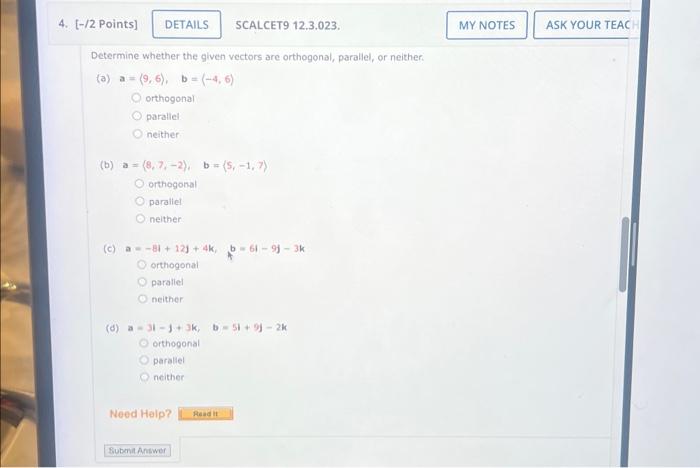 Solved Determine Whether The Given Vectors Are Orthogonal