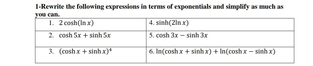 Solved I-Rewrite the following expressions in terms of | Chegg.com