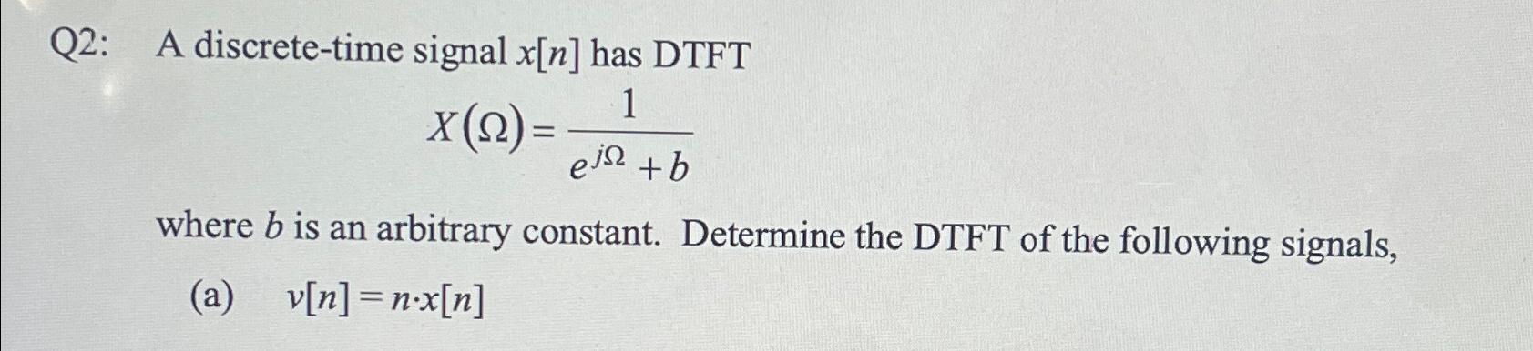 Solved Q2: A discrete-time signal x[n] ﻿has | Chegg.com