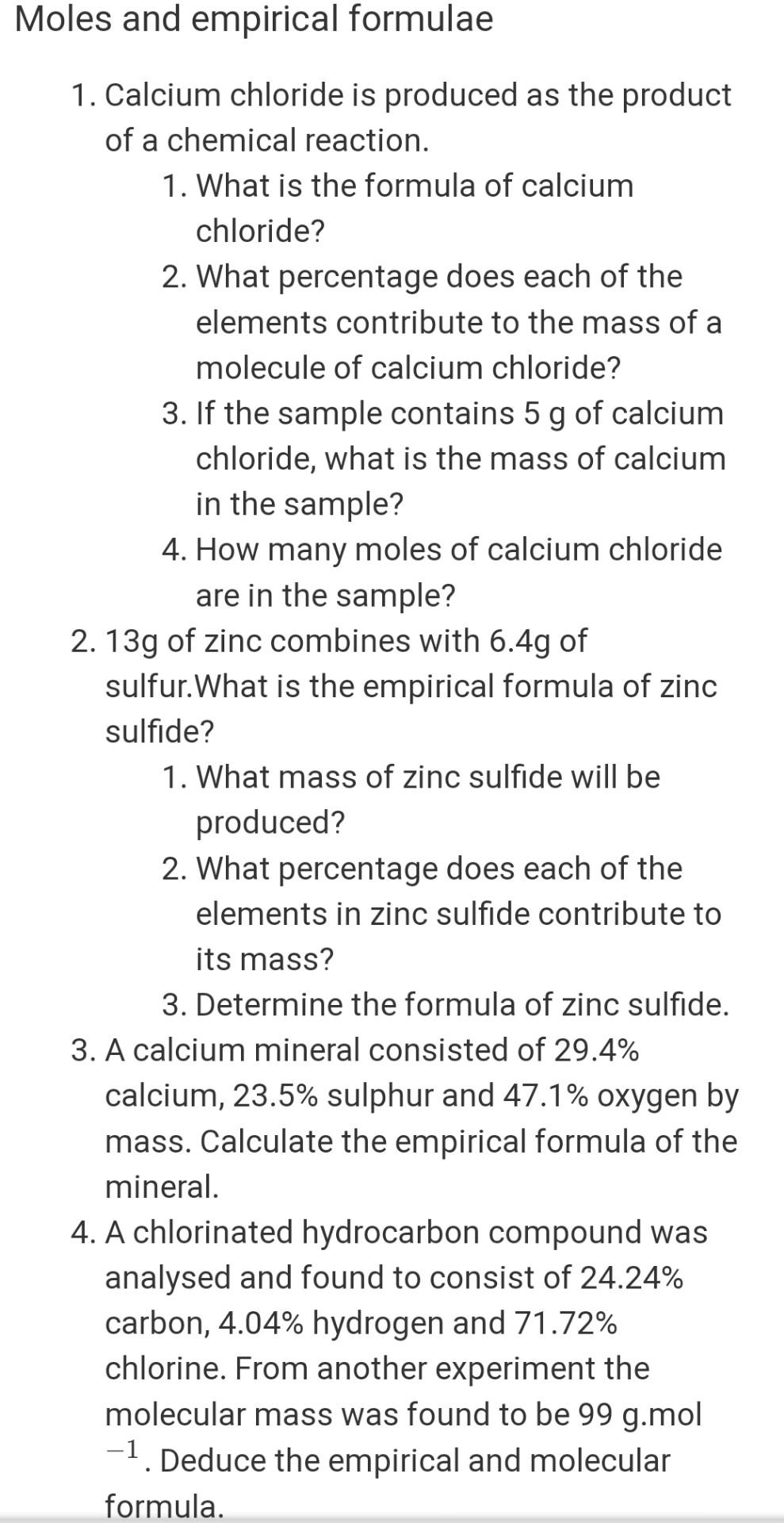 Solved Moles and empirical formulae 1. Calcium chloride is | Chegg.com