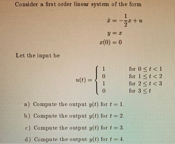 Solved Consider a first order linear system of the form 1 = | Chegg.com