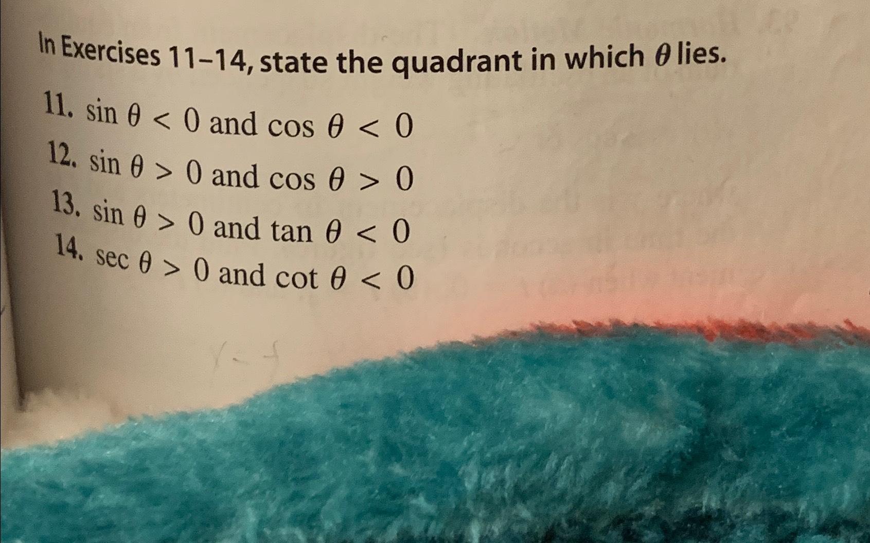 Solved In Exercises 11-14, ﻿state the quadrant in which θ | Chegg.com