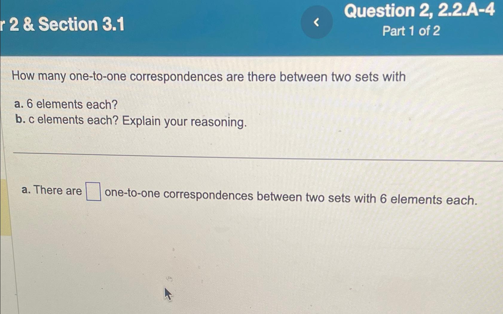 Solved 2 ﻿& Section 3.1Question 2, 2.2.A-4Part 1 ﻿of 2How | Chegg.com
