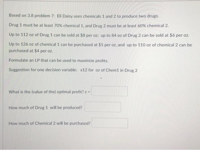 Solved Based on 3.8 problem 7: Eli Daisy uses chemicals 1 | Chegg.com