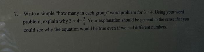 Solved 7. Write a simple "how many in each group" word | Chegg.com
