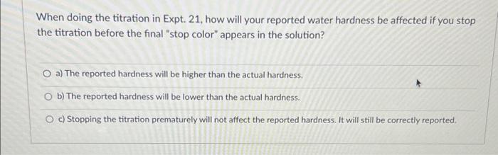 Solved hard water analysis labWhen doing the titration in | Chegg.com
