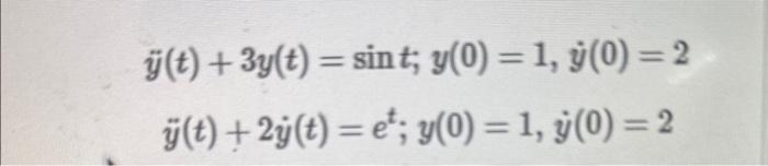 Solved Solve the following ODEs using Laplace transforms:c. | Chegg.com