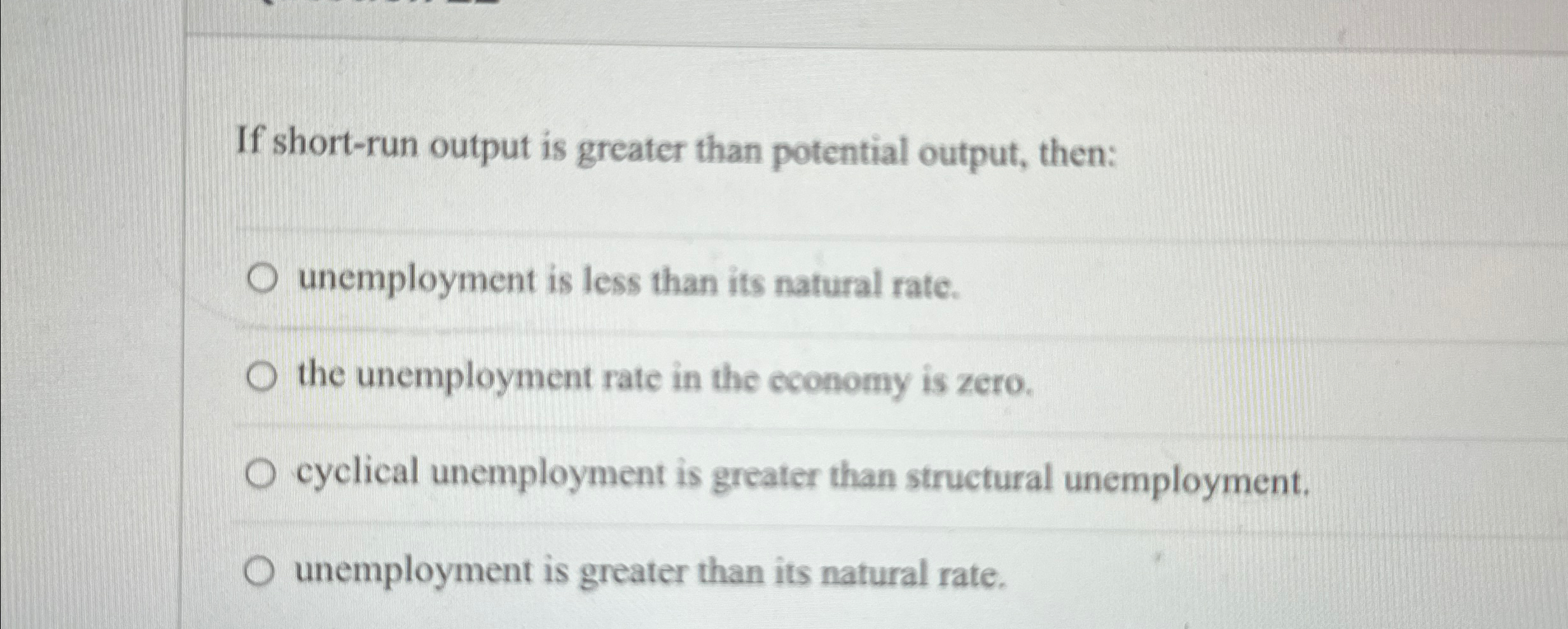 Solved If short-run output is greater than potential output, | Chegg.com