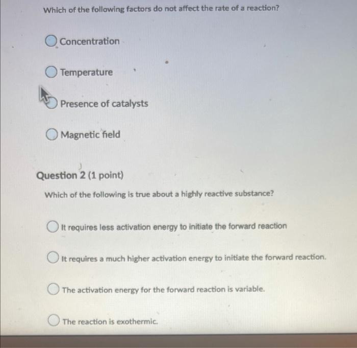 Solved Which of the following factors do not affect the rate | Chegg.com