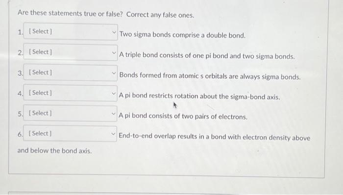 Solved Are These Statements True Or False Correct Any False 