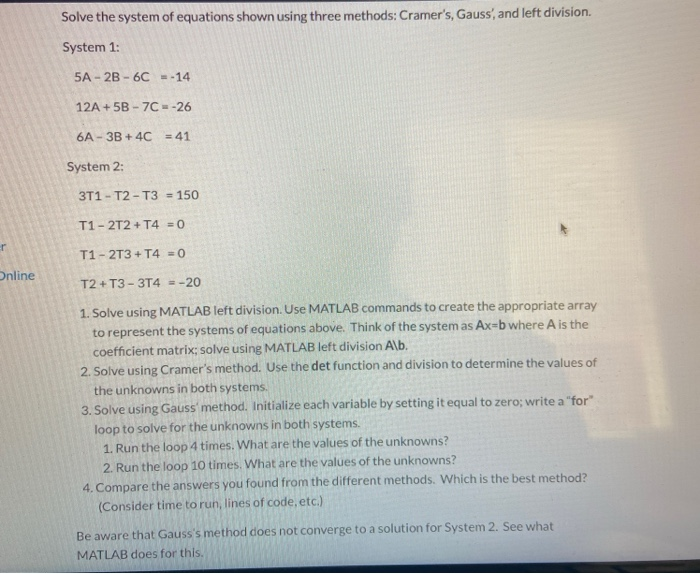 Solved Solve the system of equations shown using three | Chegg.com
