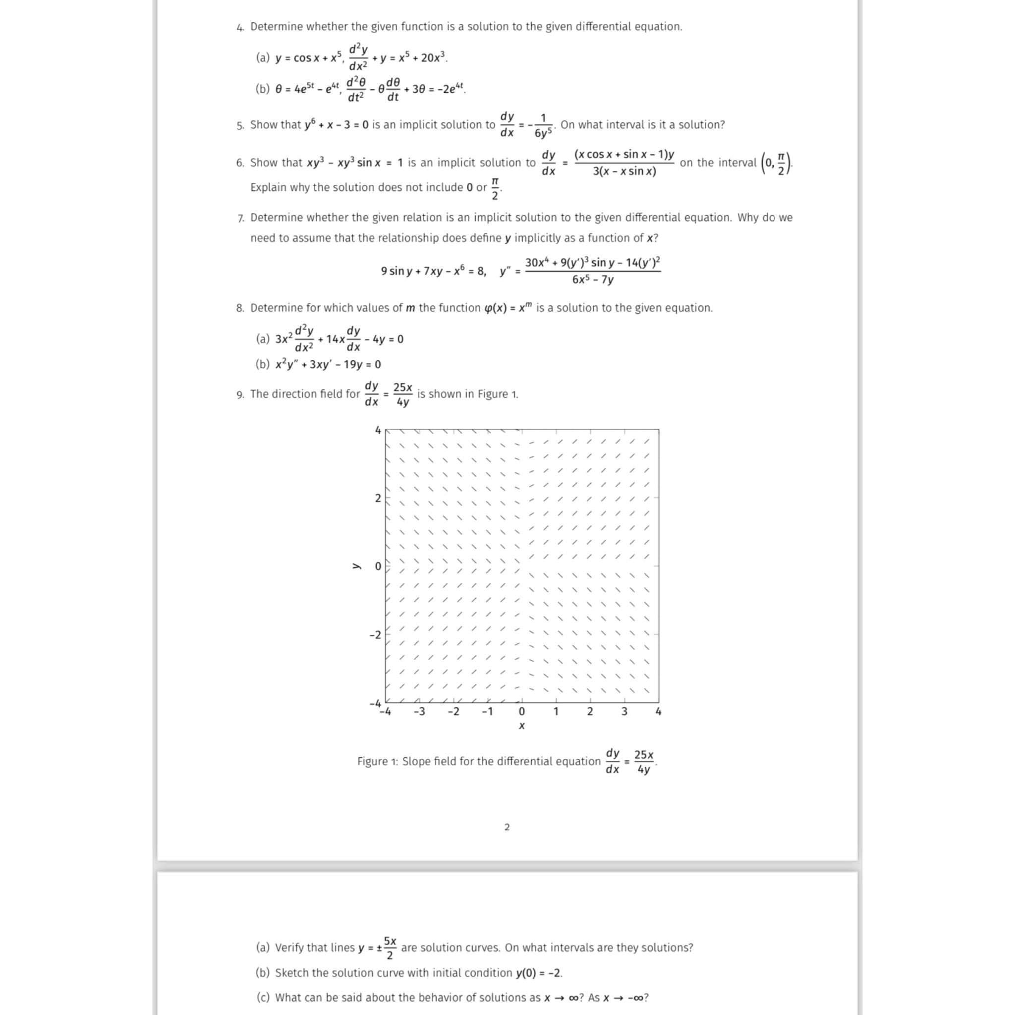 Solved Determine whether the given function is a solution to | Chegg.com
