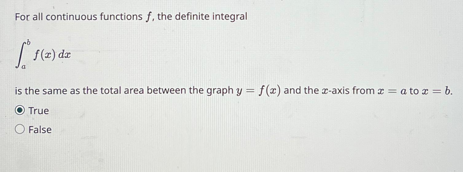 Solved For all continuous functions f, ﻿the definite | Chegg.com