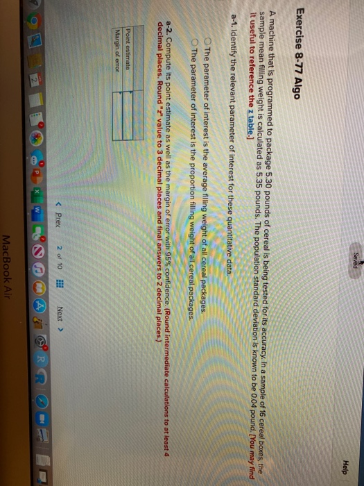 Solved Help Exercise 8-77 Algo A machine that is programmed | Chegg.com