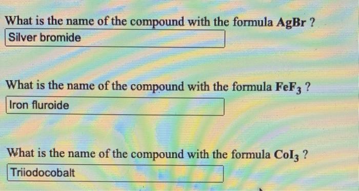 Solved What is the name of the compound with the formula | Chegg.com