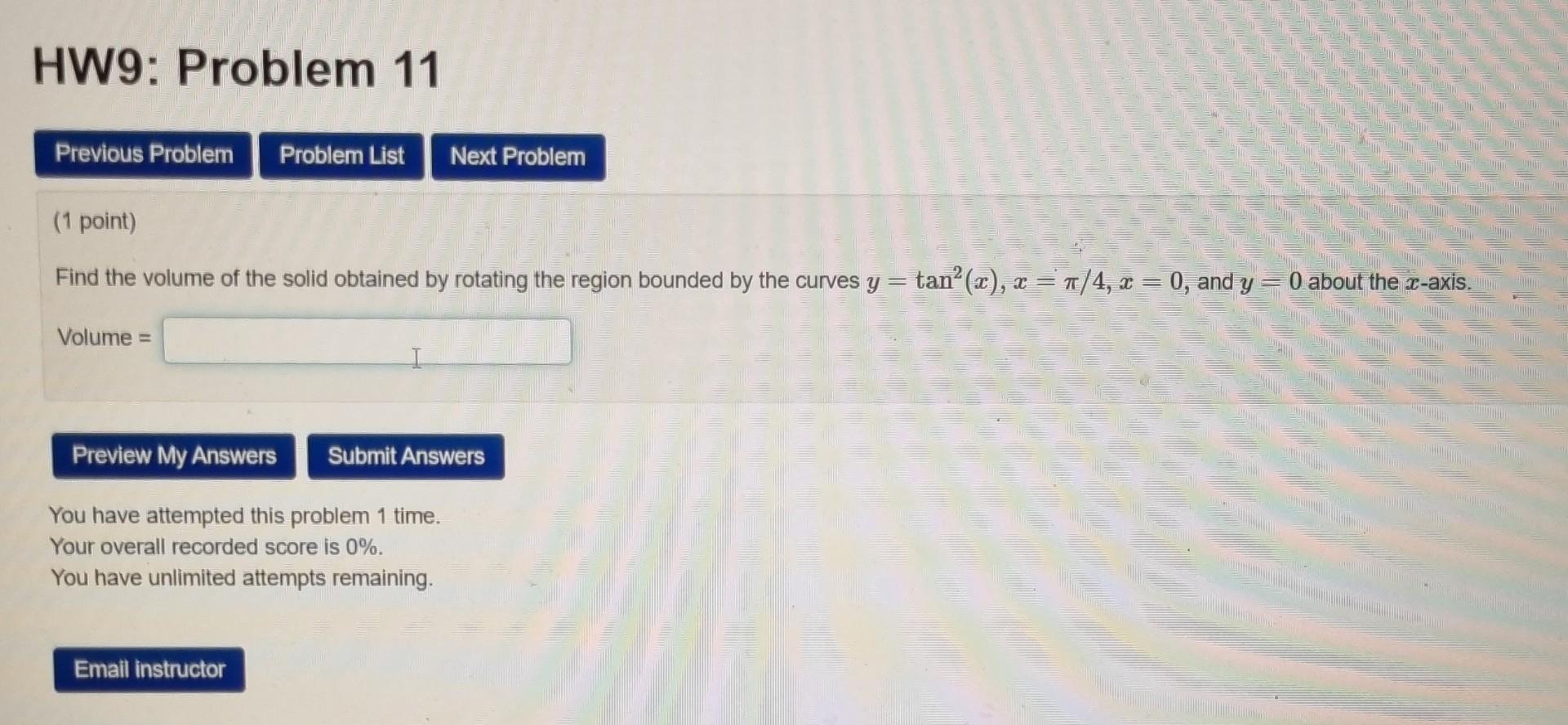 Solved HW9: Problem 11(1 ﻿point)Find the volume of the solid | Chegg.com