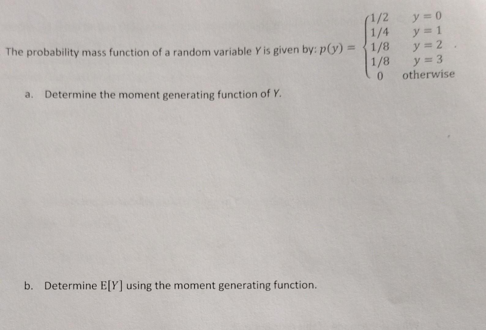 Solved The probability mass function of a random variable Y | Chegg.com