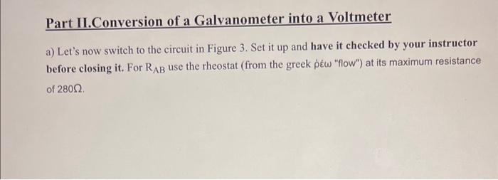 Solved Part II.Conversion of a Galvanometer into a Voltmeter | Chegg.com